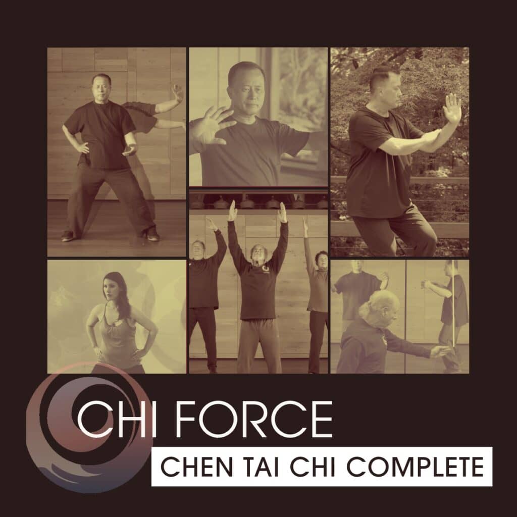 Chen Tai Chi Complete - Chi Force